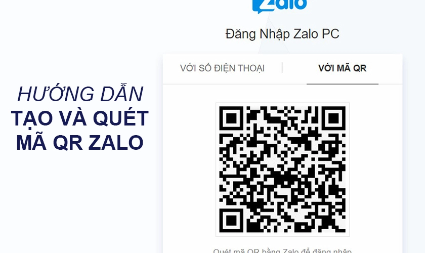 Mã QR Zalo: Cách quét mã QR Zalo, tạo mã QR Zalo cực dễ