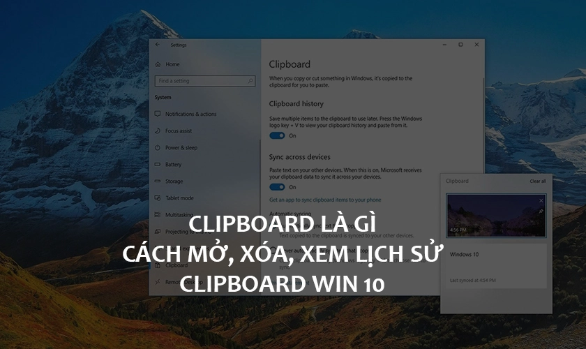 Clipboard là gì? Cách xem, xóa và mở clipboard Win 10