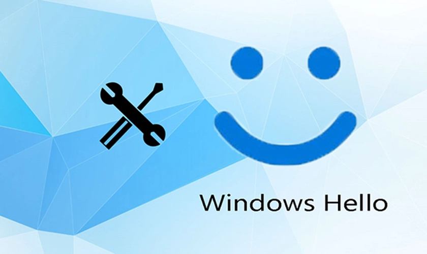 Windows hello isn’t available on this device và cách sửa lỗi