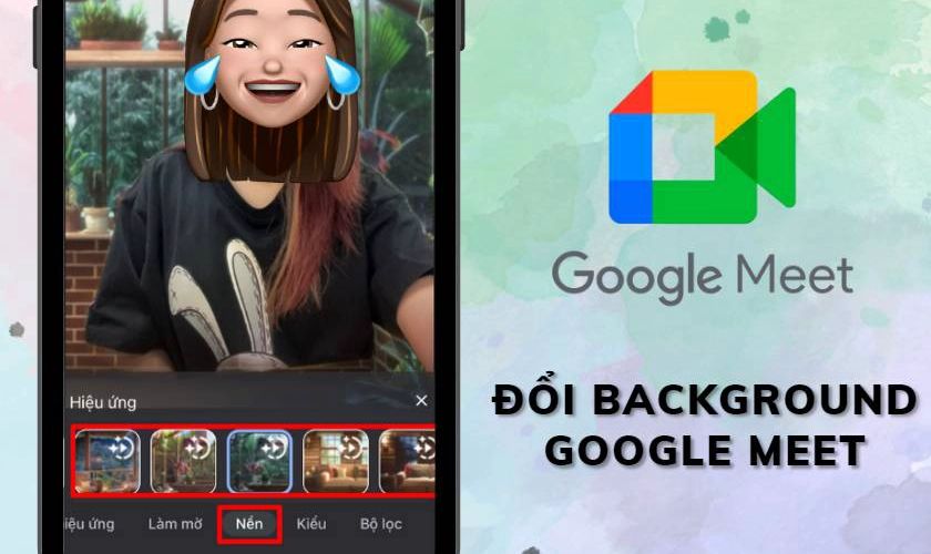 Cách đổi background Google Meet, đổi ảnh nền khi họp đơn giản
