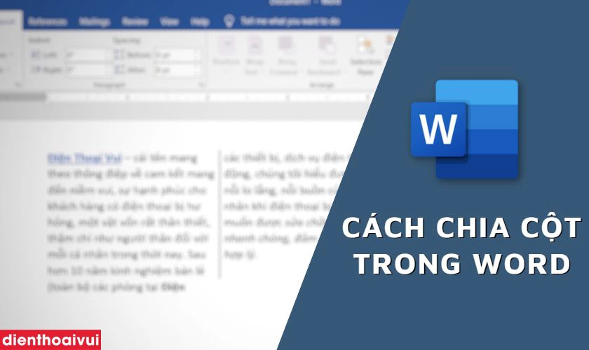 Cách chia cột trong Word theo ý muốn nhanh chóng