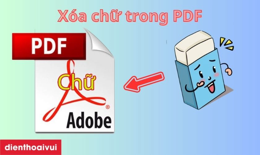 Cách xoá chữ trong PDF miễn phí, thành công 100%
