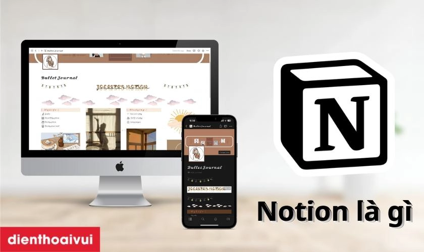 Notion là gì? Mẹo sử dụng Notion hiệu quả
