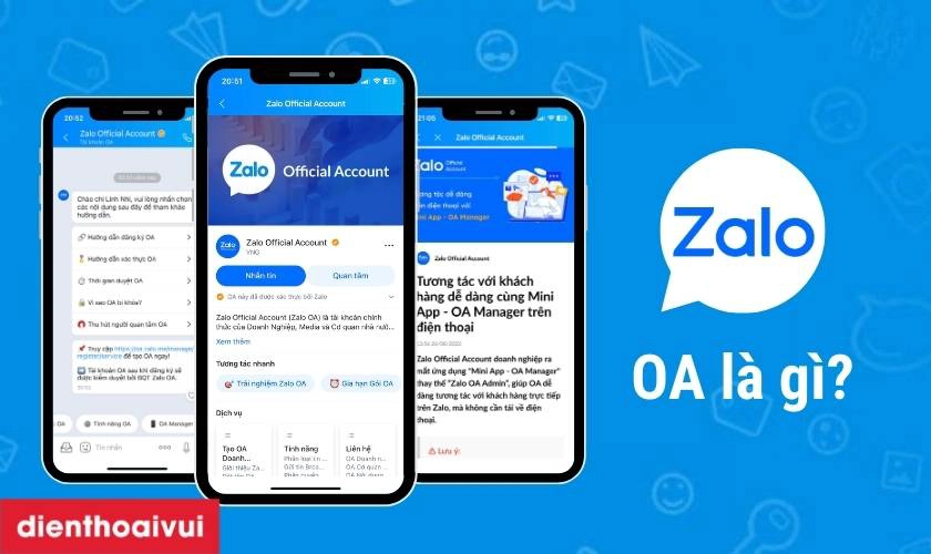 Zalo OA là gì? Tại sao nên dùng Zalo Official Account