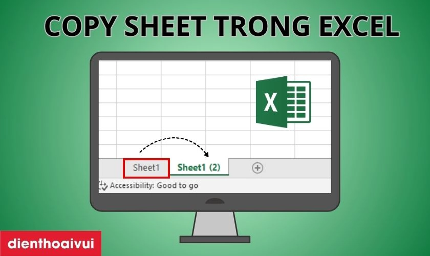 Hướng dẫn cách copy sheet trong Excel thao tác đơn giản