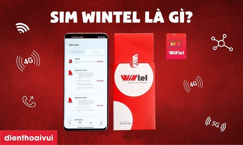 SIM Wintel là gì? Những ưu điểm nổi bật của SIM Wintel
