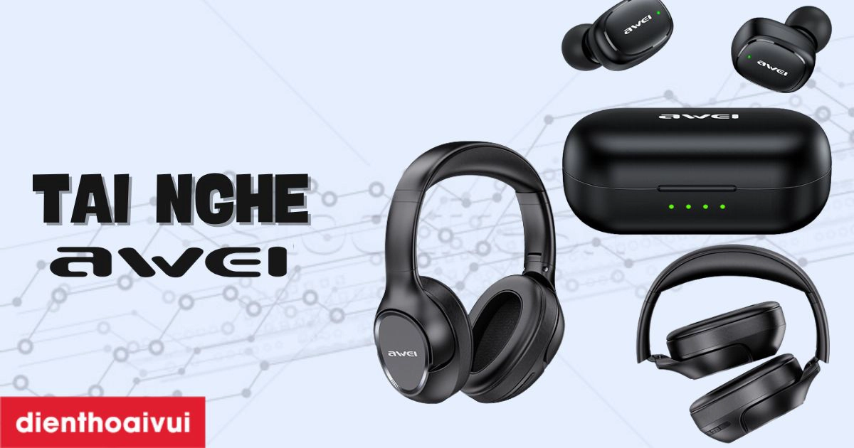 Tai nghe Awei Chính Hãng, Khuyến Mãi Mới Nhất T6/2024