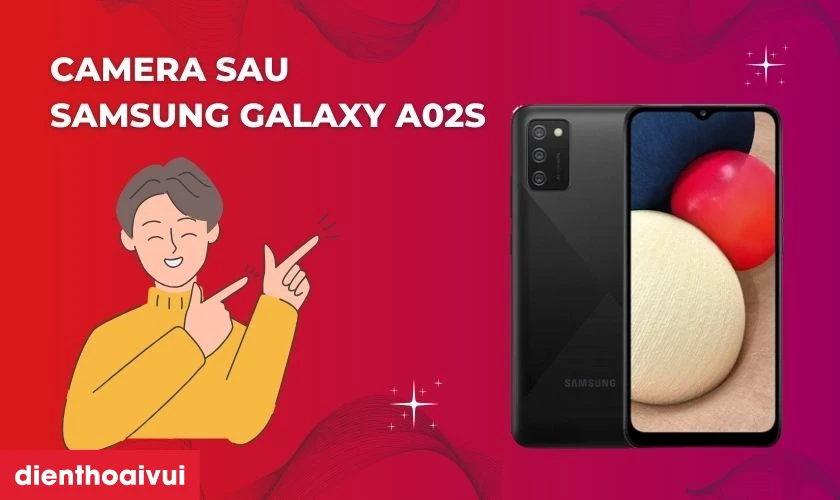 Thay camera sau Samsung Galaxy A02S lấy liền