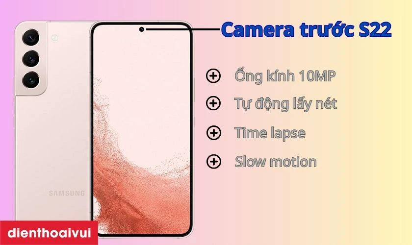 Thay camera trước Samsung Galaxy S22 lấy liền